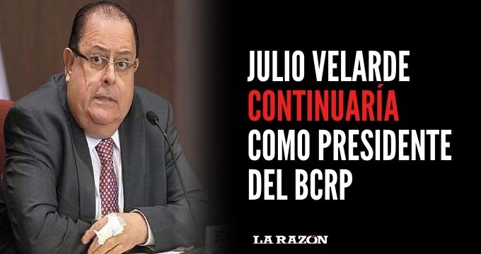 Julio Velarde continuaría como presidente del BCRP - La Razón