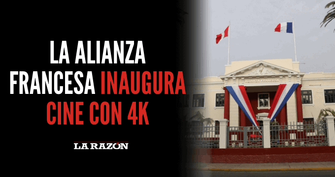 La Alianza Francesa inaugura cine con 4K - La Razón