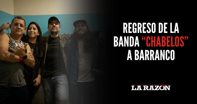 Regreso de la banda “Chabelos” a Barranco - La Razón