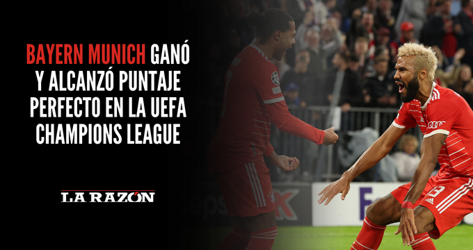 Bayern Munich ganó y alcanzó puntaje perfecto en la UEFA Champ